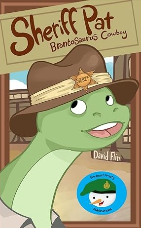 Sheriff Pat, Brontosaurus Cowboy – Sergeant Frosty Publications
